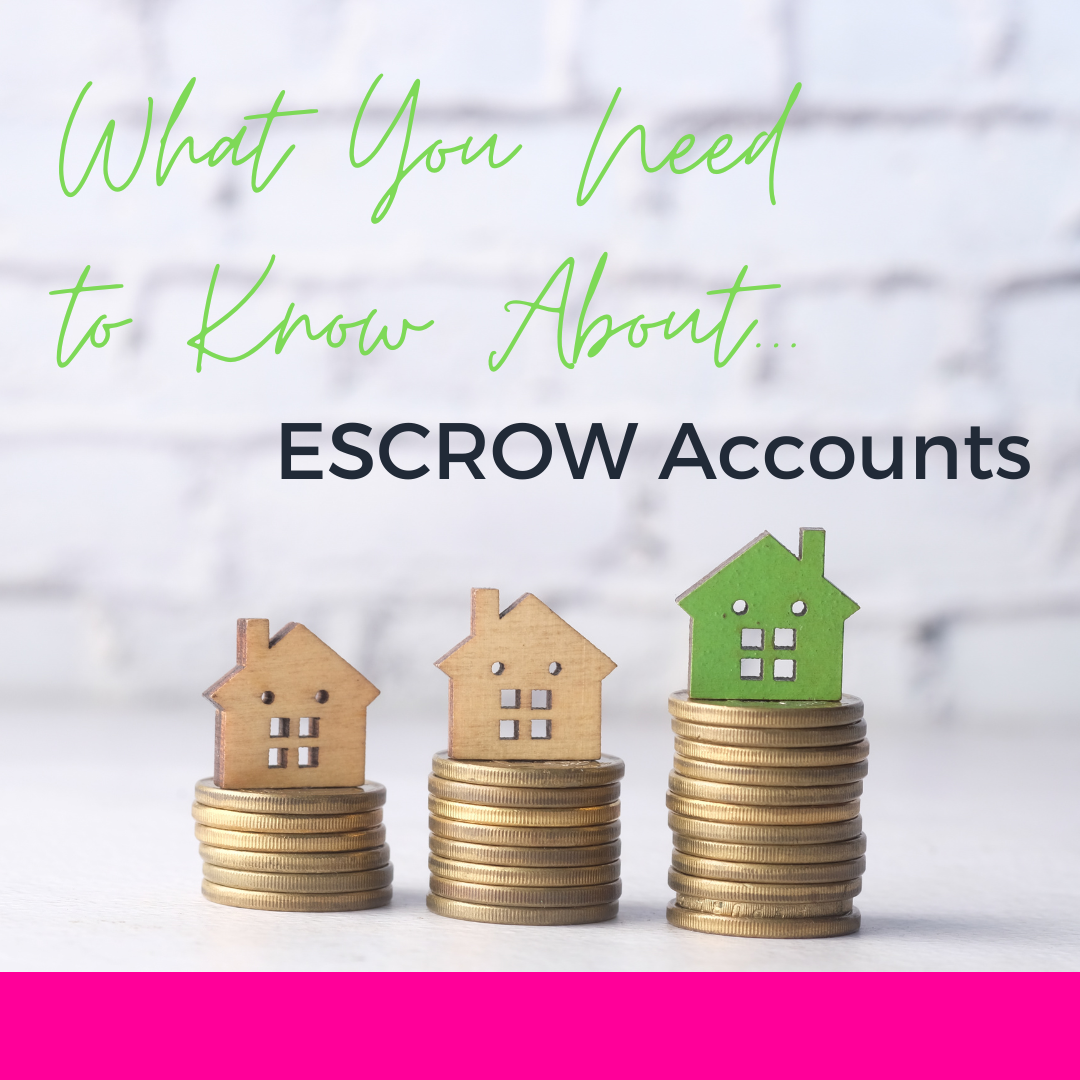 What You Need to Know About Escrow Accounts | movewithrose.com
